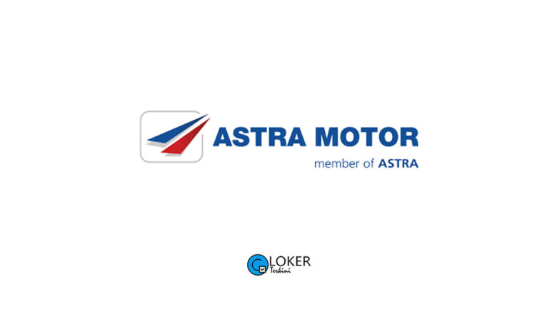 Lowongan Kerja - Astra Motor - Loker Terkini