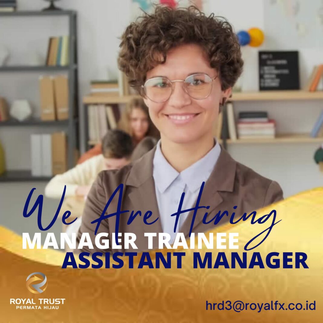 Lowongan Kerja - PT Royal Trust Futures - Loker Terkini