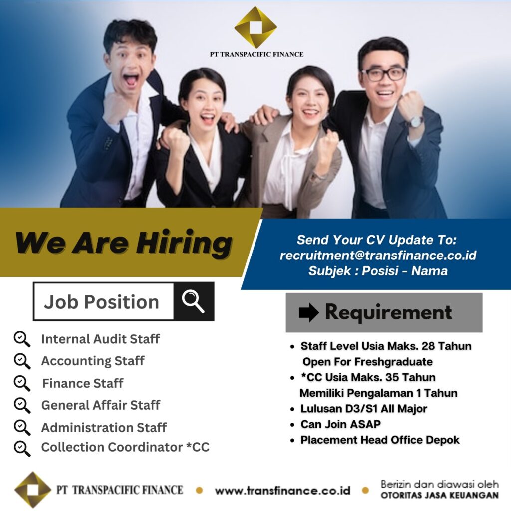 Lowongan - PT Transpacific Finance - Loker Terkini