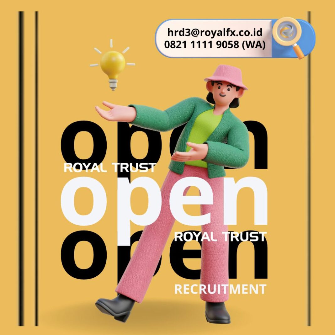 Lowongan Kerja - PT Royal Trust Futures - Loker Terkini